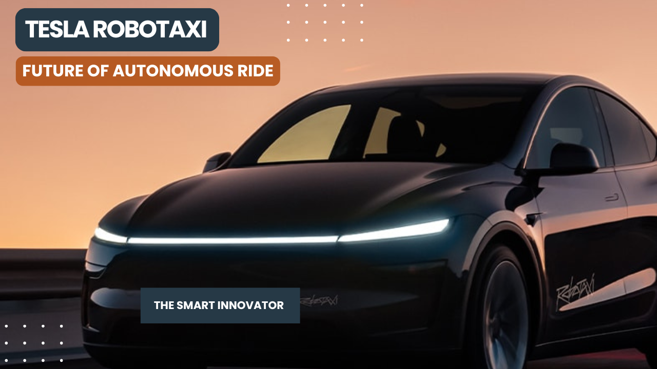Tesla Robotaxi: Future of Autonomous Ride